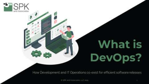 What is DevOps? - SPK and Associates