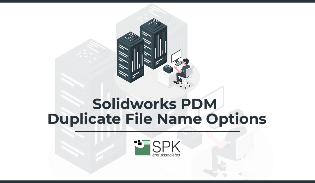 SOLIDWORKS PDM in the Cloud | SPK and Associates