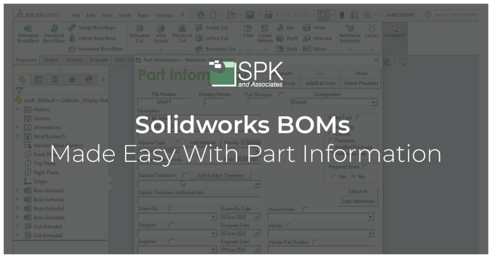 Solidworks Training: How To Use Part Information - SPK and Associates