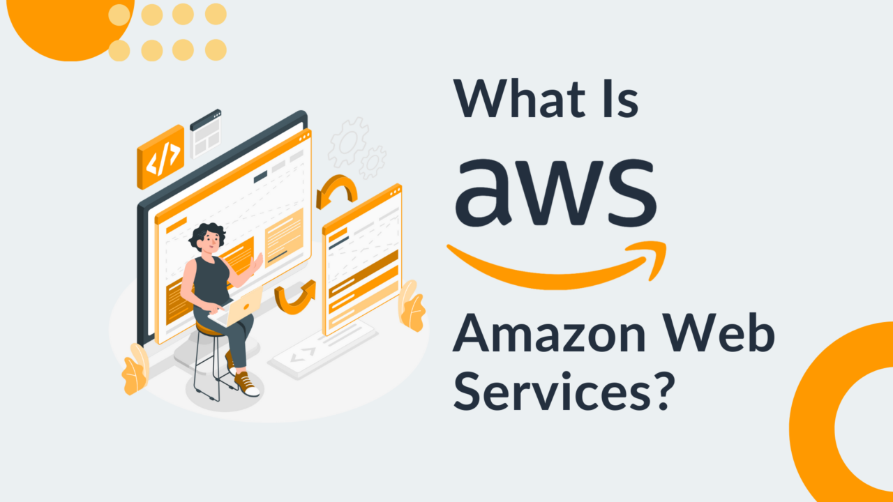 What Is AWS (Amazon Web Services)? - SPK and Associates