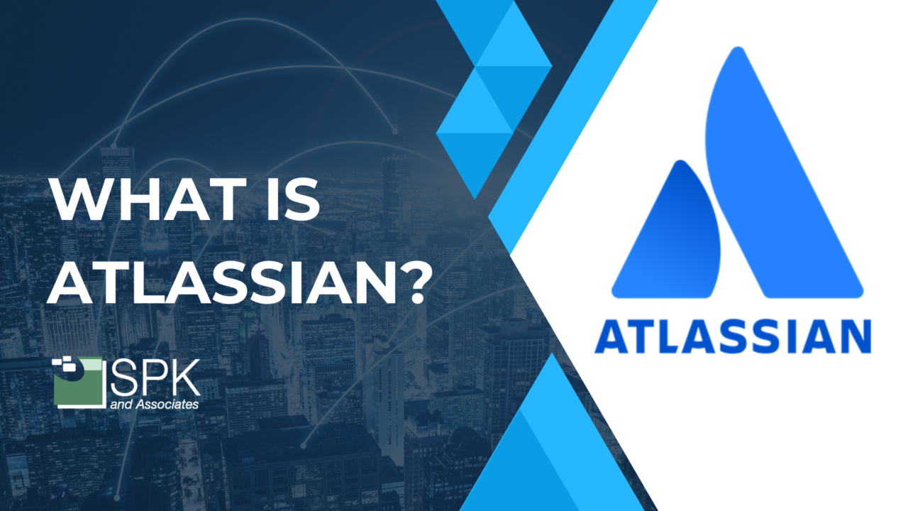 What Is Atlassian? - SPK and Associates