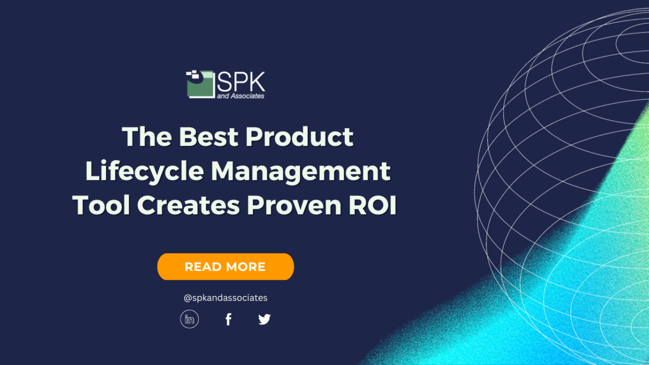 The Best Product Lifecycle Management Tool Creates Proven ROI - SPK and ...