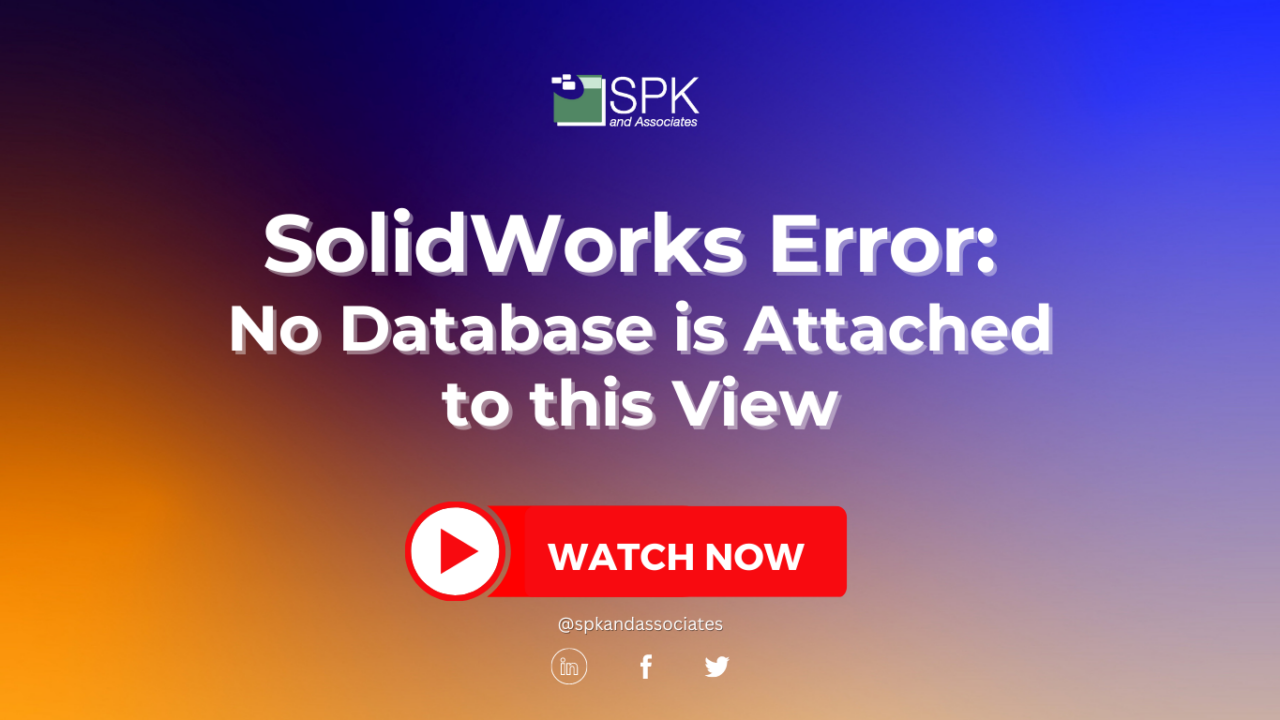 Solidworks Pdm Error No Database Attached To This View Part 1 Spk