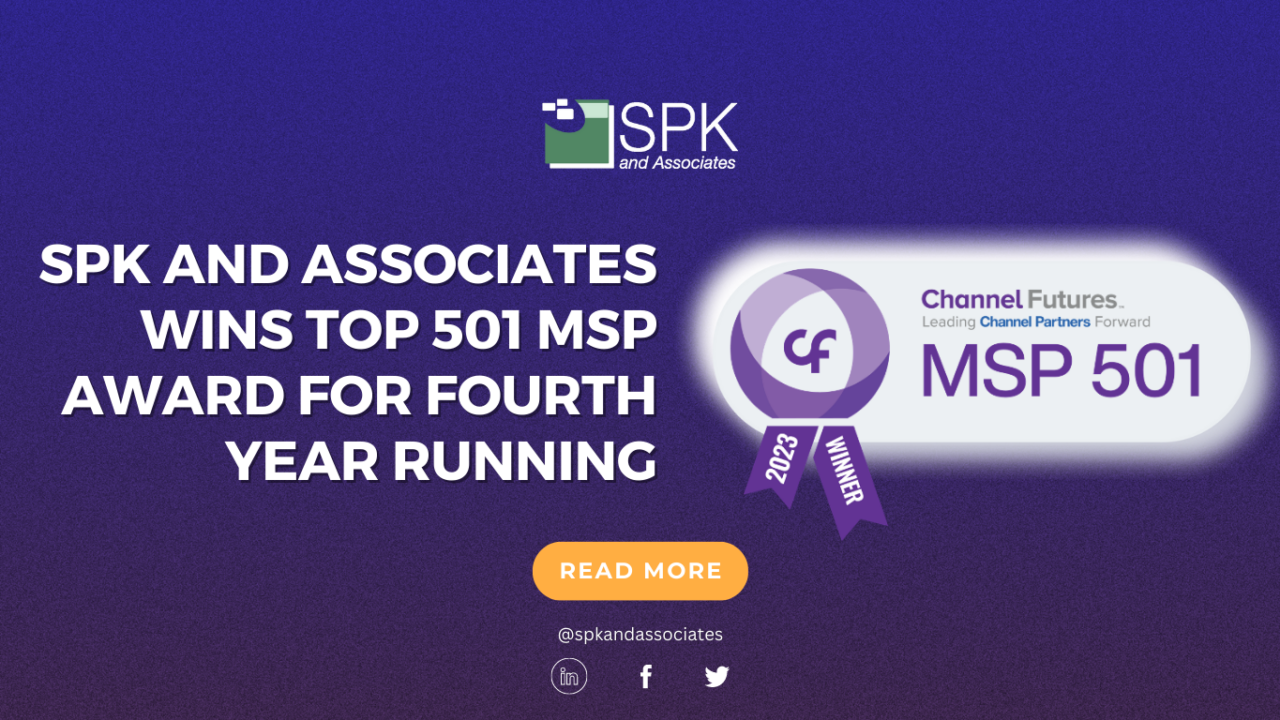 SPK and Associates Wins Top 500 MSP Award for Fourth Year Running - SPK ...