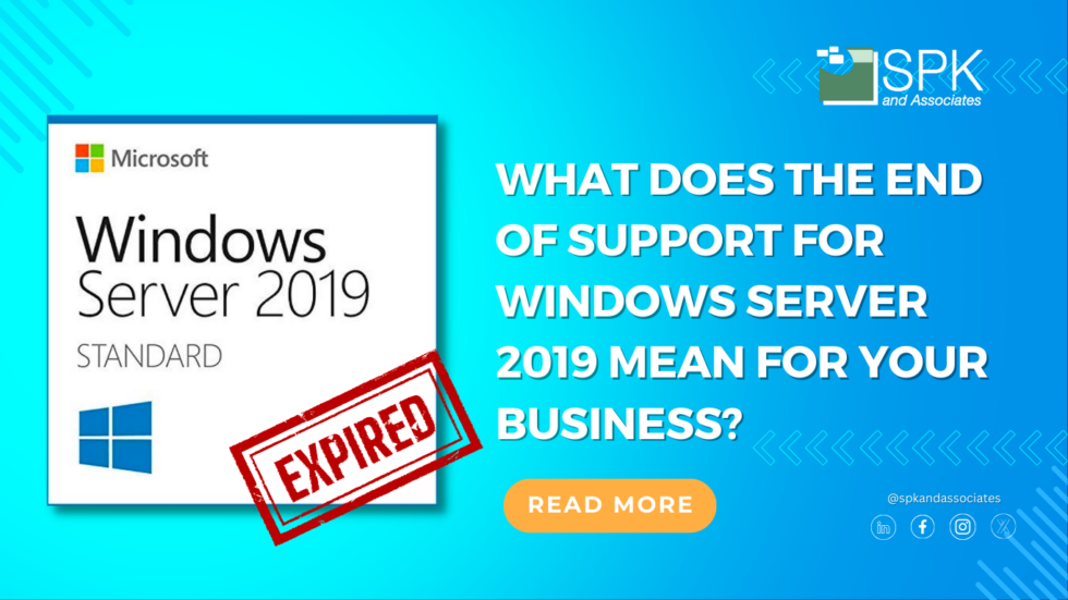 What does the End of Support for Windows Server 2019 Means for Your ...