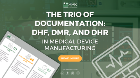 The Trio of Documentation: DHF, DMR, and DHR in Medical Device ...