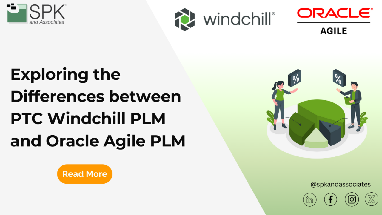 Exploring the Differences between PTC Windchill PLM and Oracle Agile ...