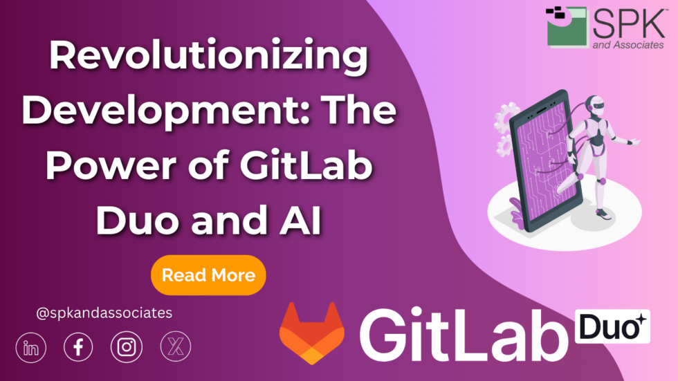 Revolutionizing Development: The Power of GitLab Duo and AI - SPK and ...