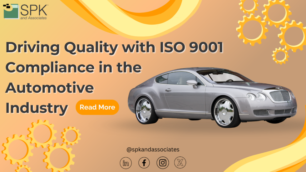 Driving Quality with ISO 9001 Compliance in the Automotive Industry ...