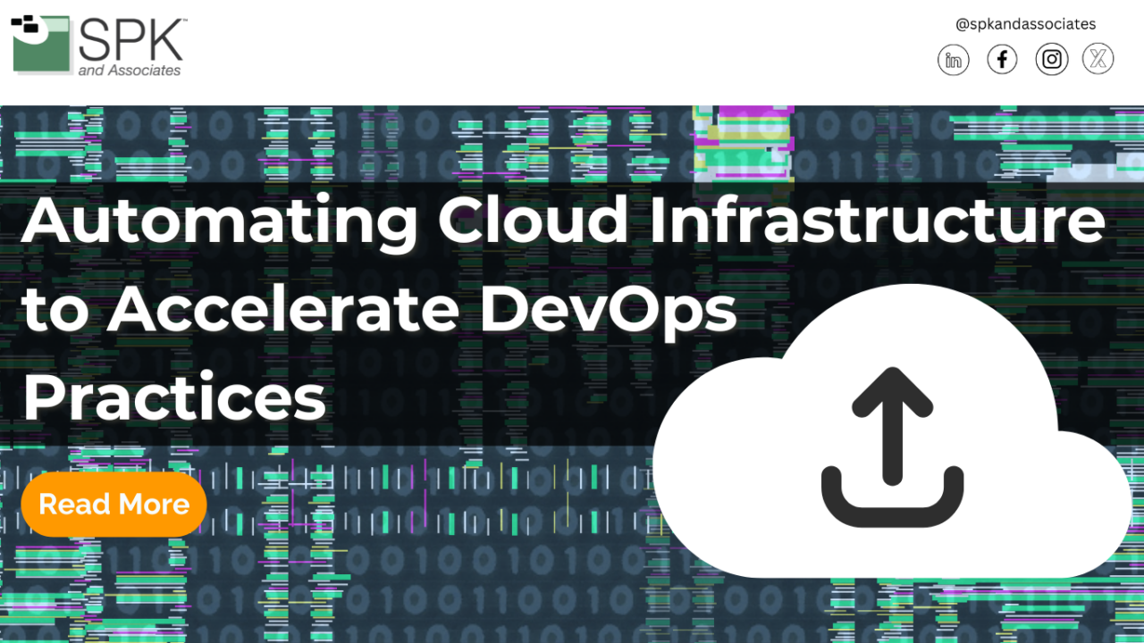 Automating Cloud Infrastructure to Accelerate DevOps Practices - SPK ...
