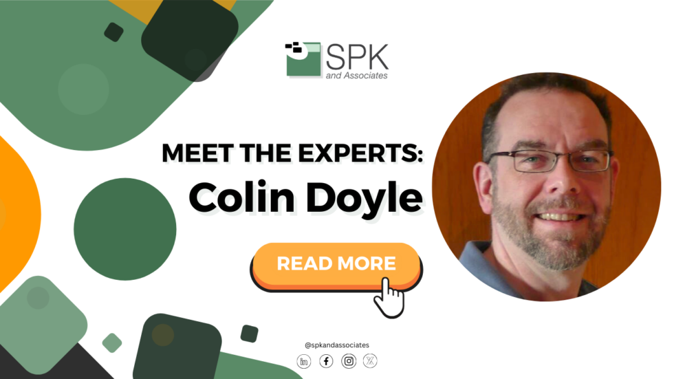 Meet the Experts: Colin Doyle - SPK and Associates