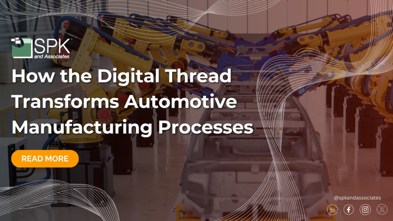 How the Digital Thread Transforms Automotive Manufacturing Processes ...
