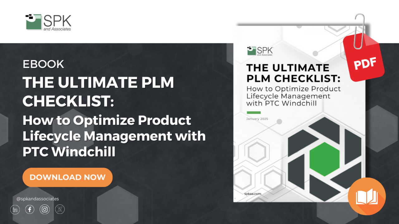 The Ultimate PLM Checklist: How to Optimize Product Lifecycle Management with PTC Windchill ...