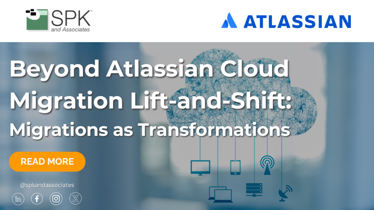 Beyond Atlassian Cloud Migration Lift-and-Shift: Migrations as ...