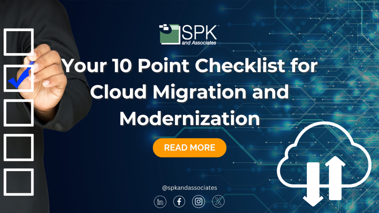Your 10 Point Checklist for Cloud Migration and Modernization - SPK and ...