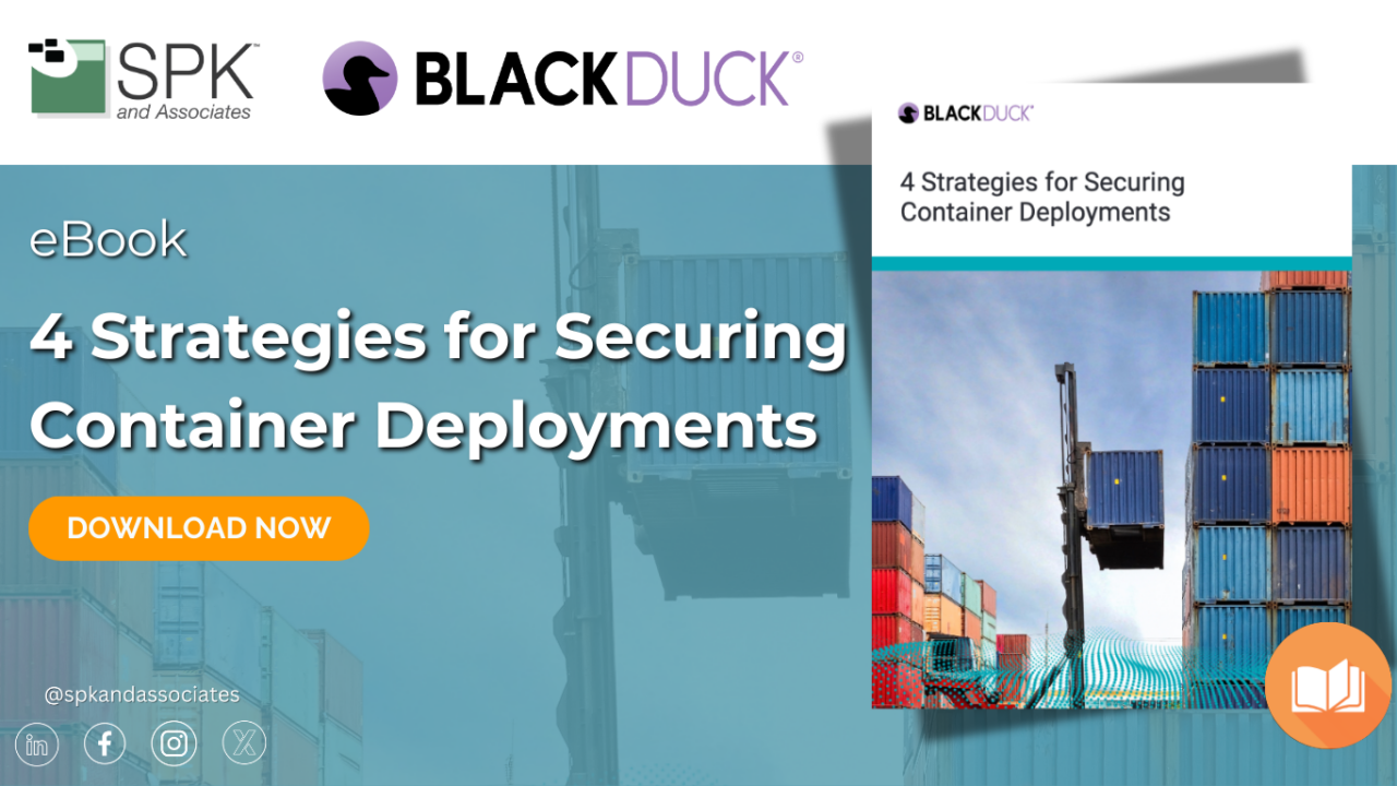 4 Strategies for Securing Container Deployments - SPK and Associates