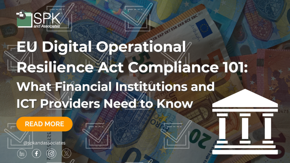 EU Digital Operational Resilience Act Compliance 101: What Financial ...