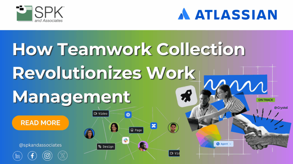 How Teamwork Collection Revolutionizes Work Management - SPK and Associates