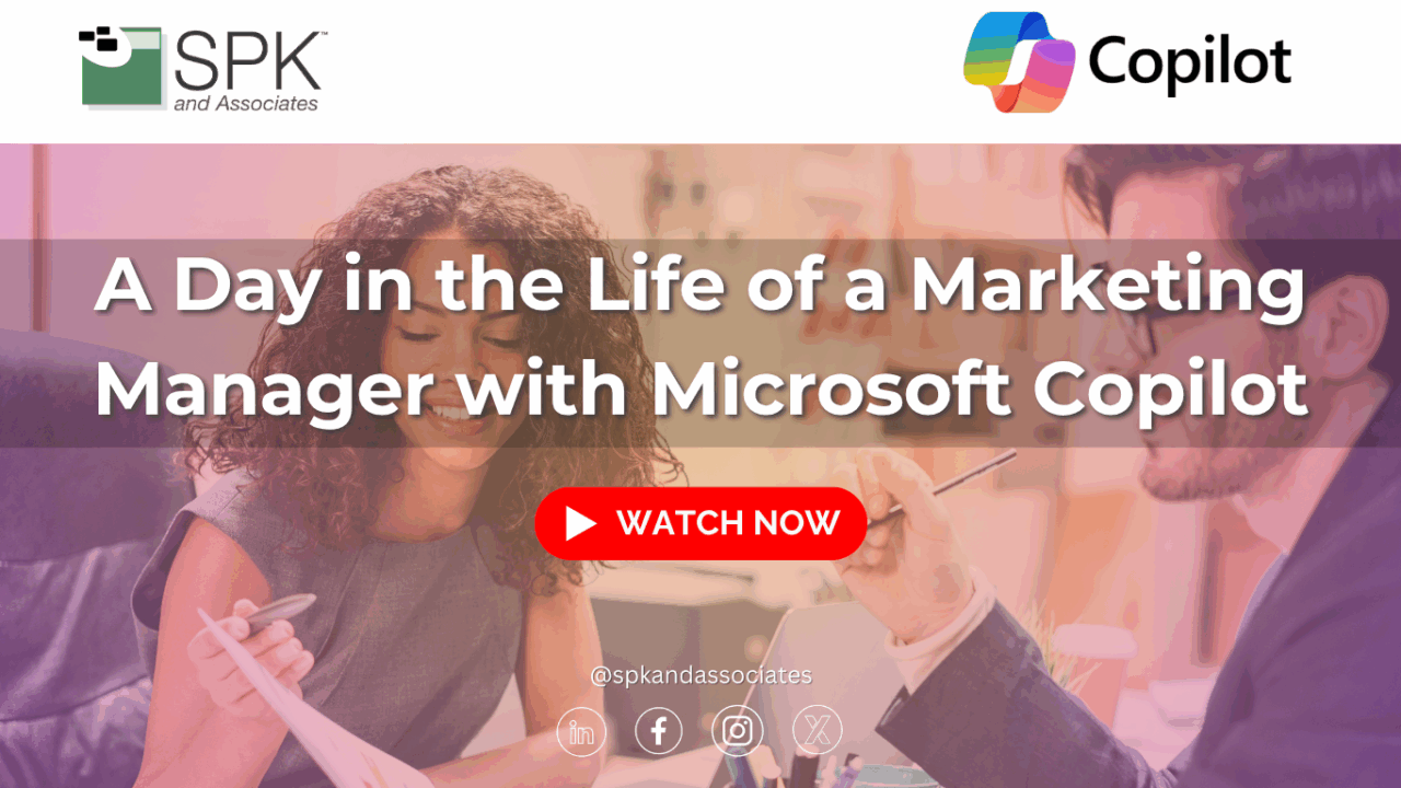 A Day in the Life of a Marketing Manager with Microsoft Copilot - SPK ...