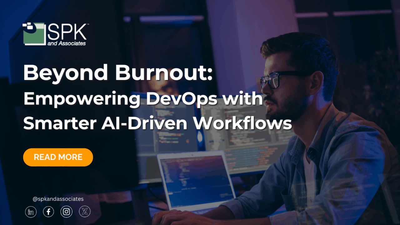 Beyond Burnout: Empowering DevOps with Smarter AI-Driven Workflows ...