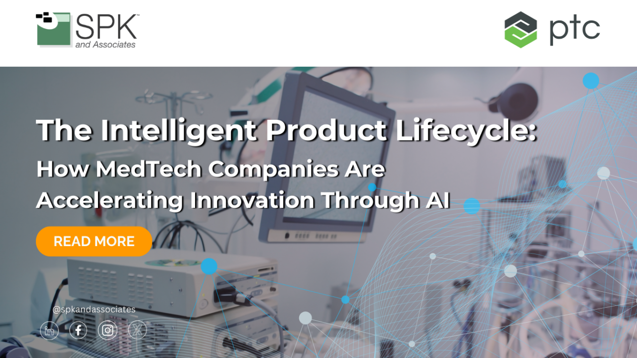 The Intelligent Product Lifecycle: How MedTech Companies Are ...